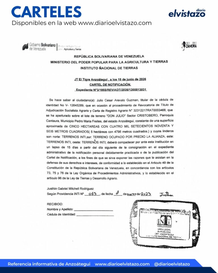 Cartel INTI El Tigre en atención a Julio César Arévalo Guzmán y el lote ...
